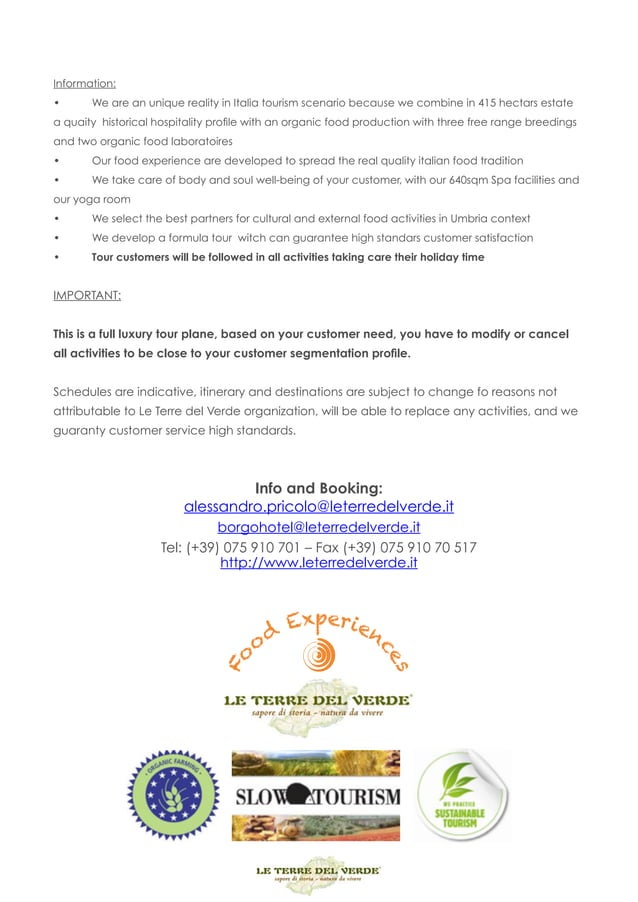 1 nights Sample culinary tour (self drive) in Le Terre del Verde B2B ...