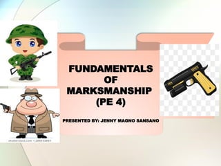 deftac4.pptx Fundamentals of Marksmanship | PPTX