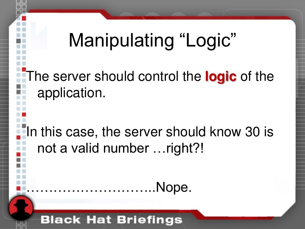 Defying Logic - Business Logic Testing with Automation Defying Logic - Business Logic Testing with Automation