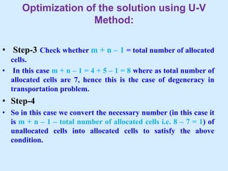 Solving Degenaracy in Transportation Problem | PPTX