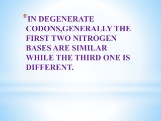 Degeneracy in genetic code | PPTX