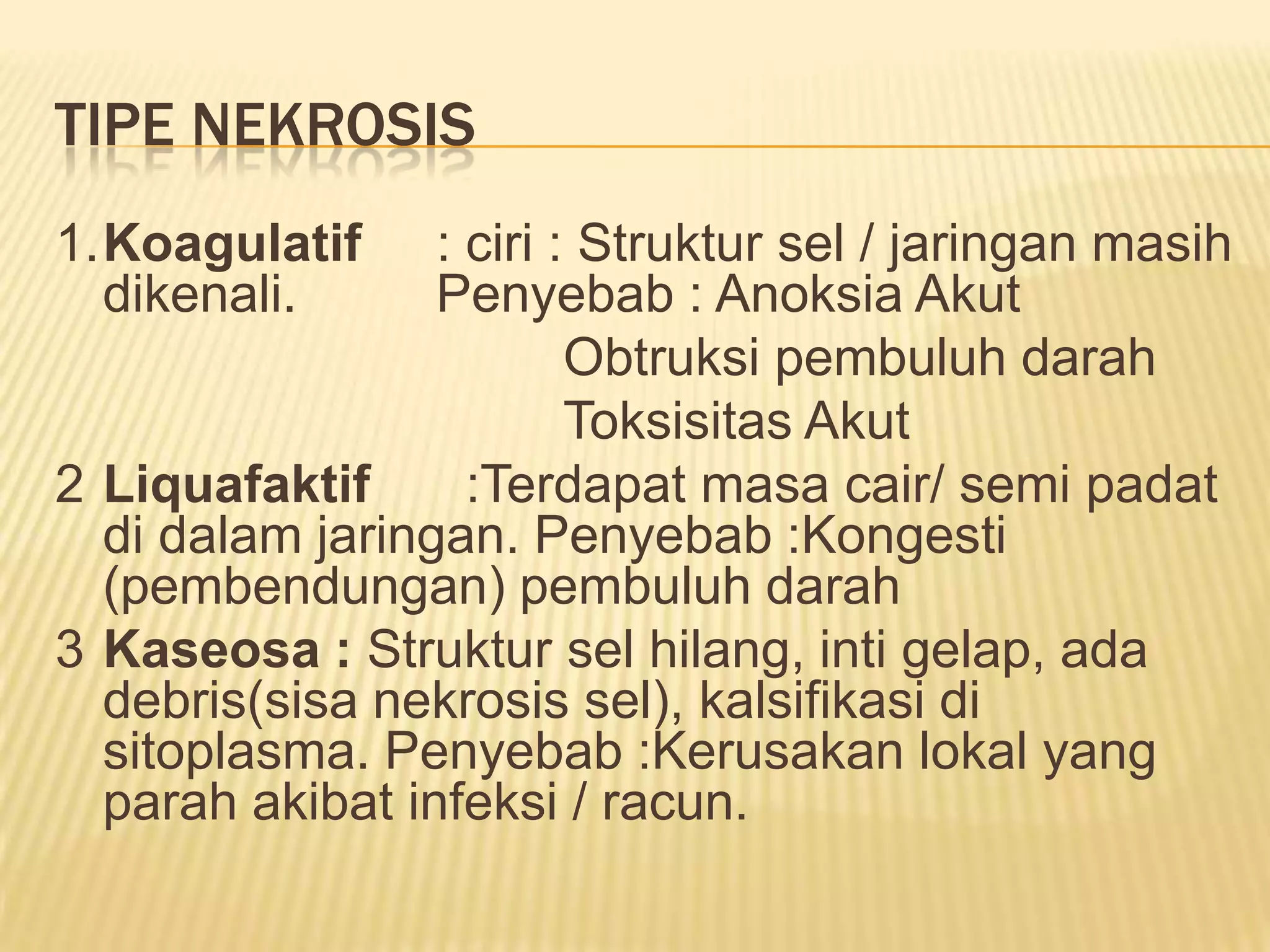 Degenerasi dan nekrosis | PPTX