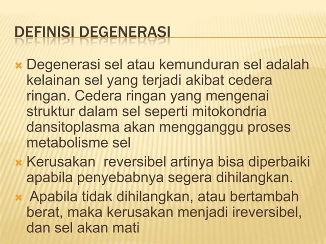 Degenerasi dan nekrosis | PPTX