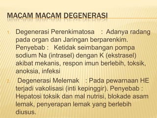 Degenerasi dan nekrosis | PPTX