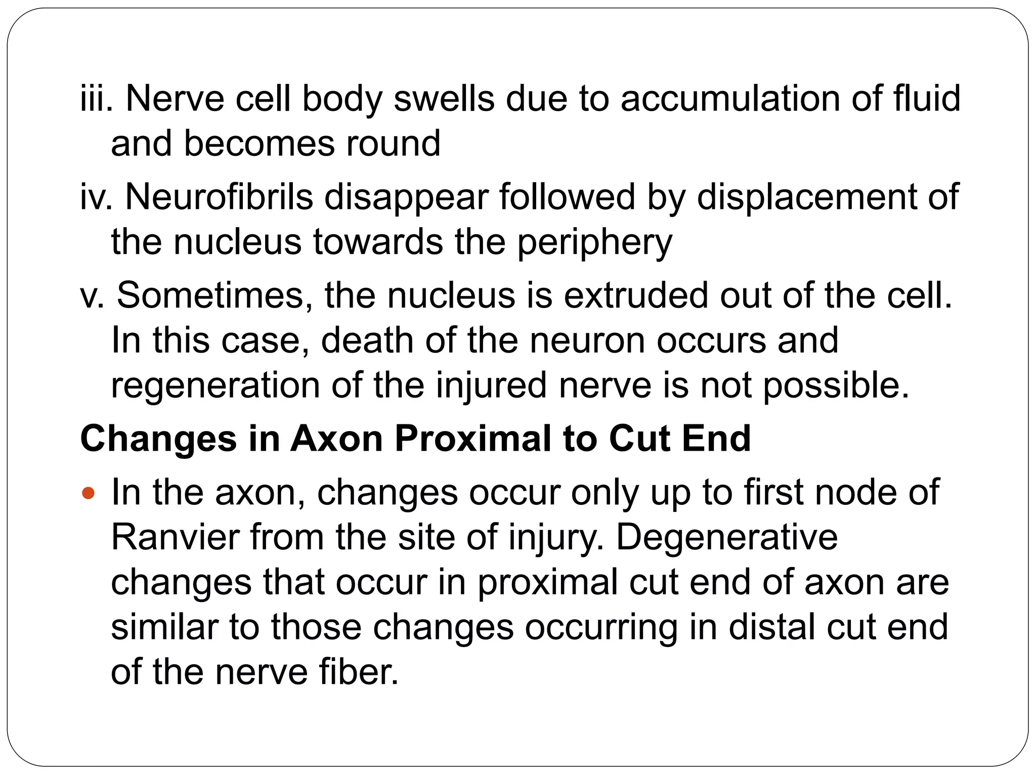 Degeneration and regeneration of nerve fibers | PPTX