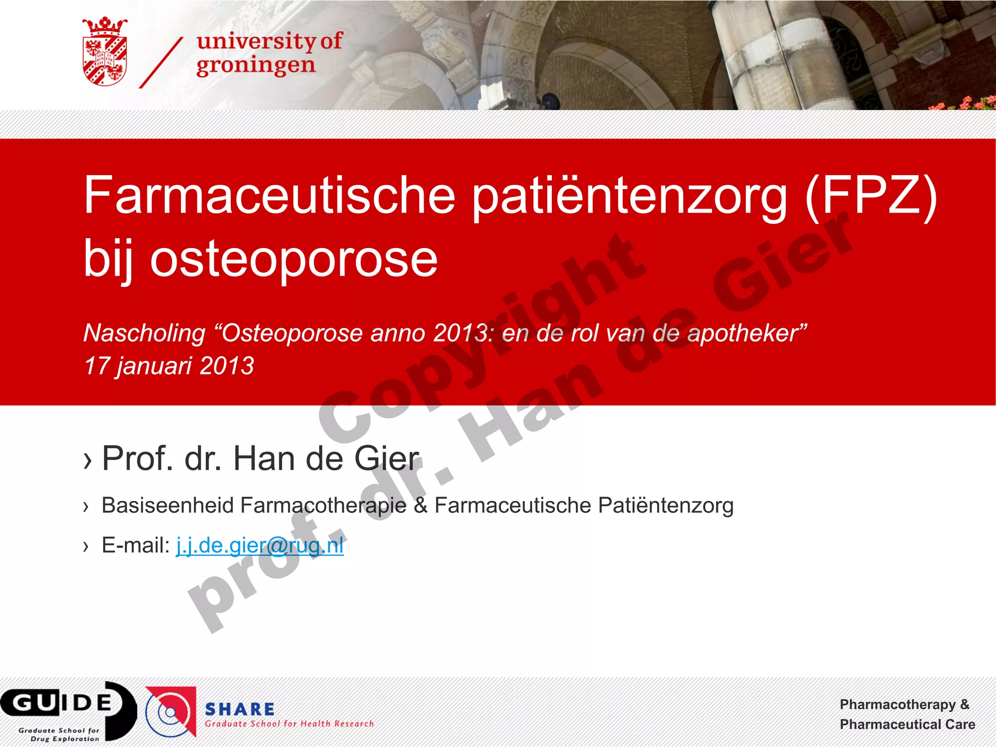 Farmaceutische patiëntenzorg (FPZ) bij osteoporose | PPT