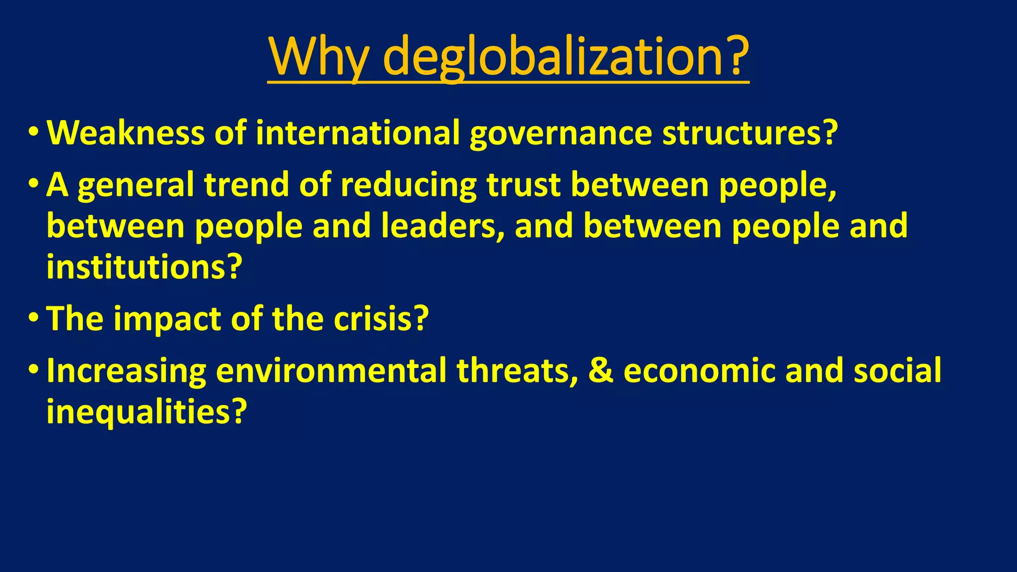 Deglobalisation and its impacts | PPTX
