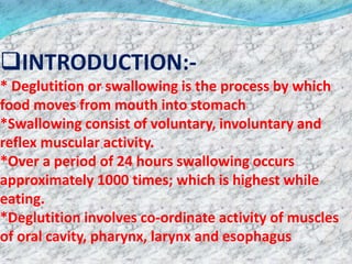 Deglutition or Swallowing | PPTX