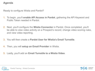 Pardot Training: Wistia Connector | PPTX | Internet for Beginners | Internet