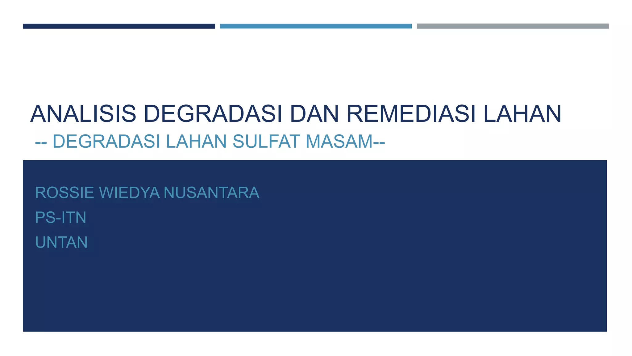 DEGRADASI Lahan sulfat masam_2.pptx