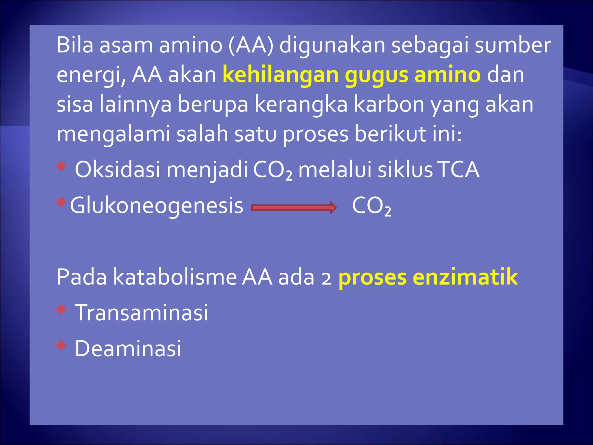 Degradasi oksidatif asam amino | PPT