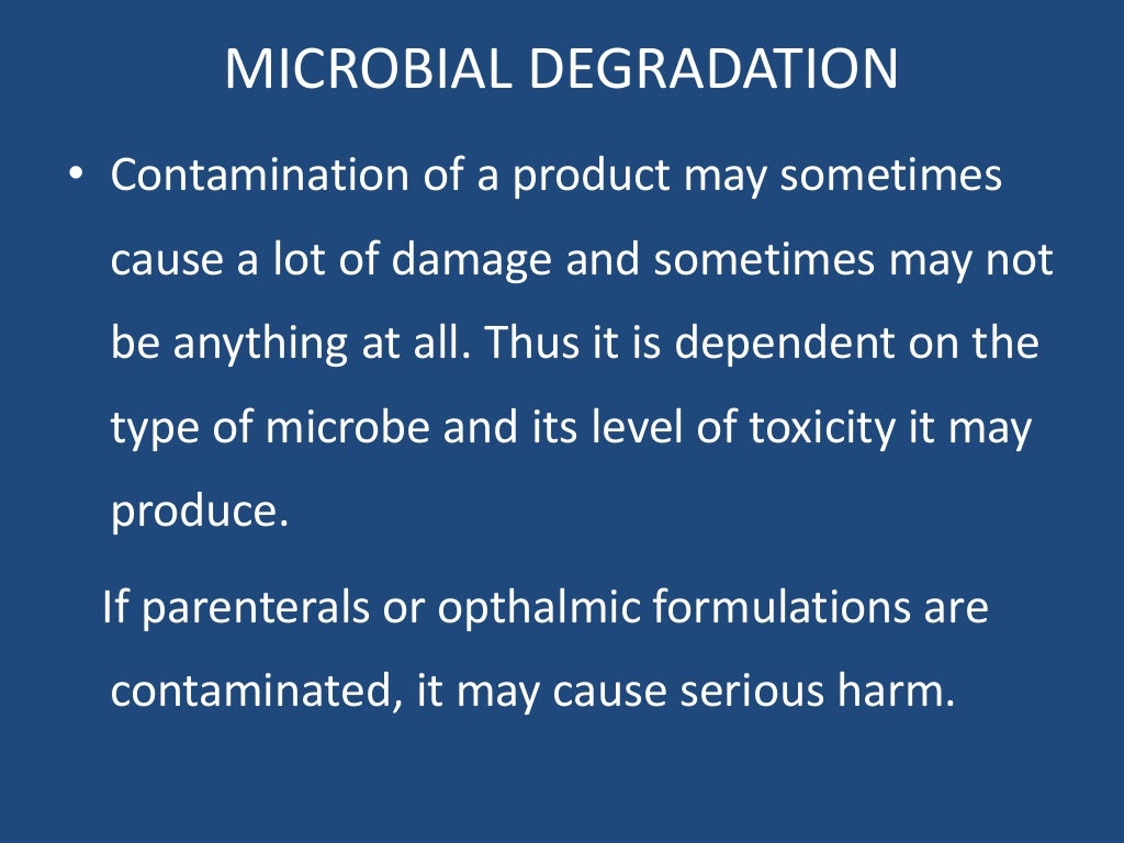 Pharmaceutical Degradation