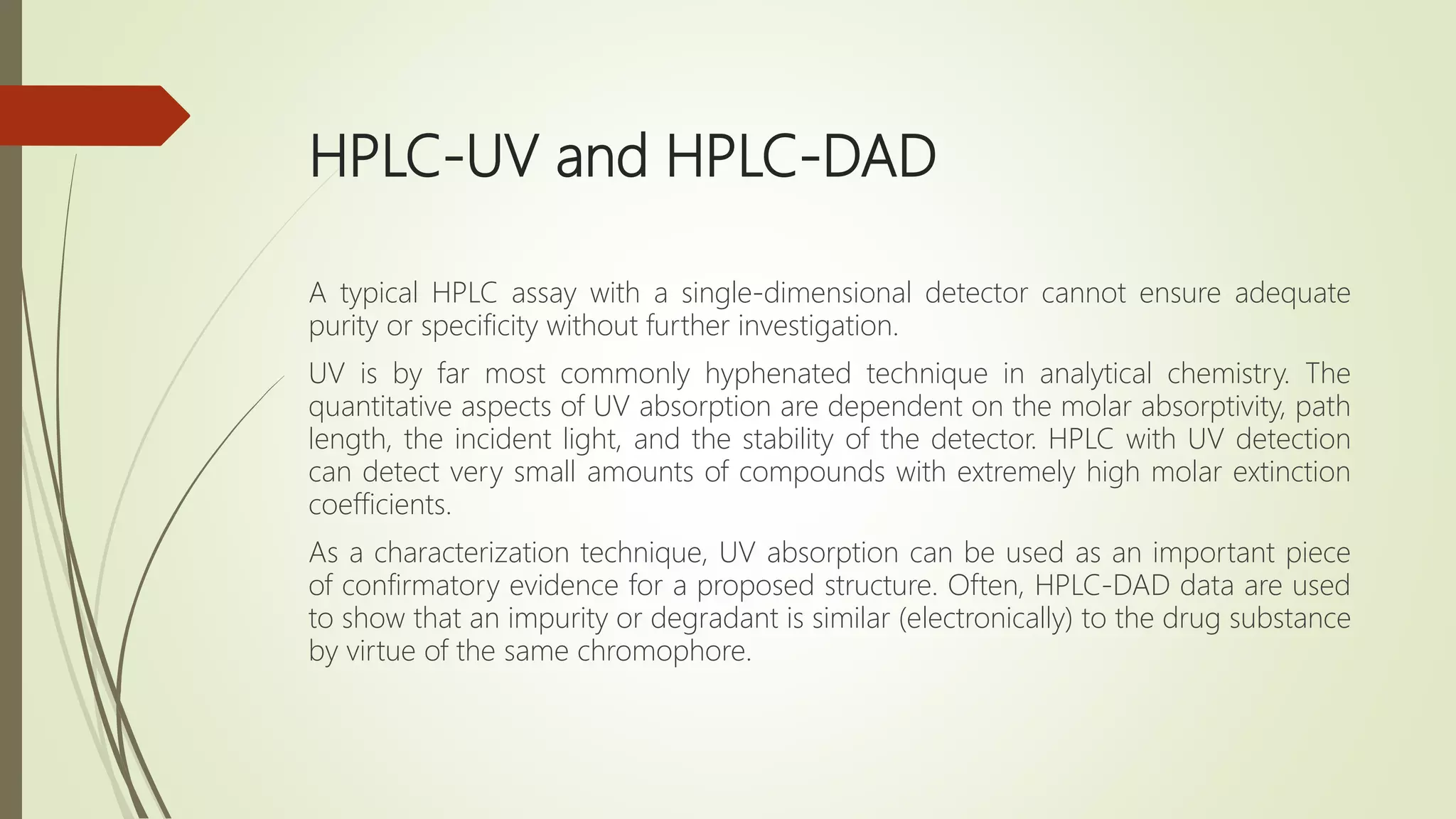 Degradation and Degradant Characterization | PPTX