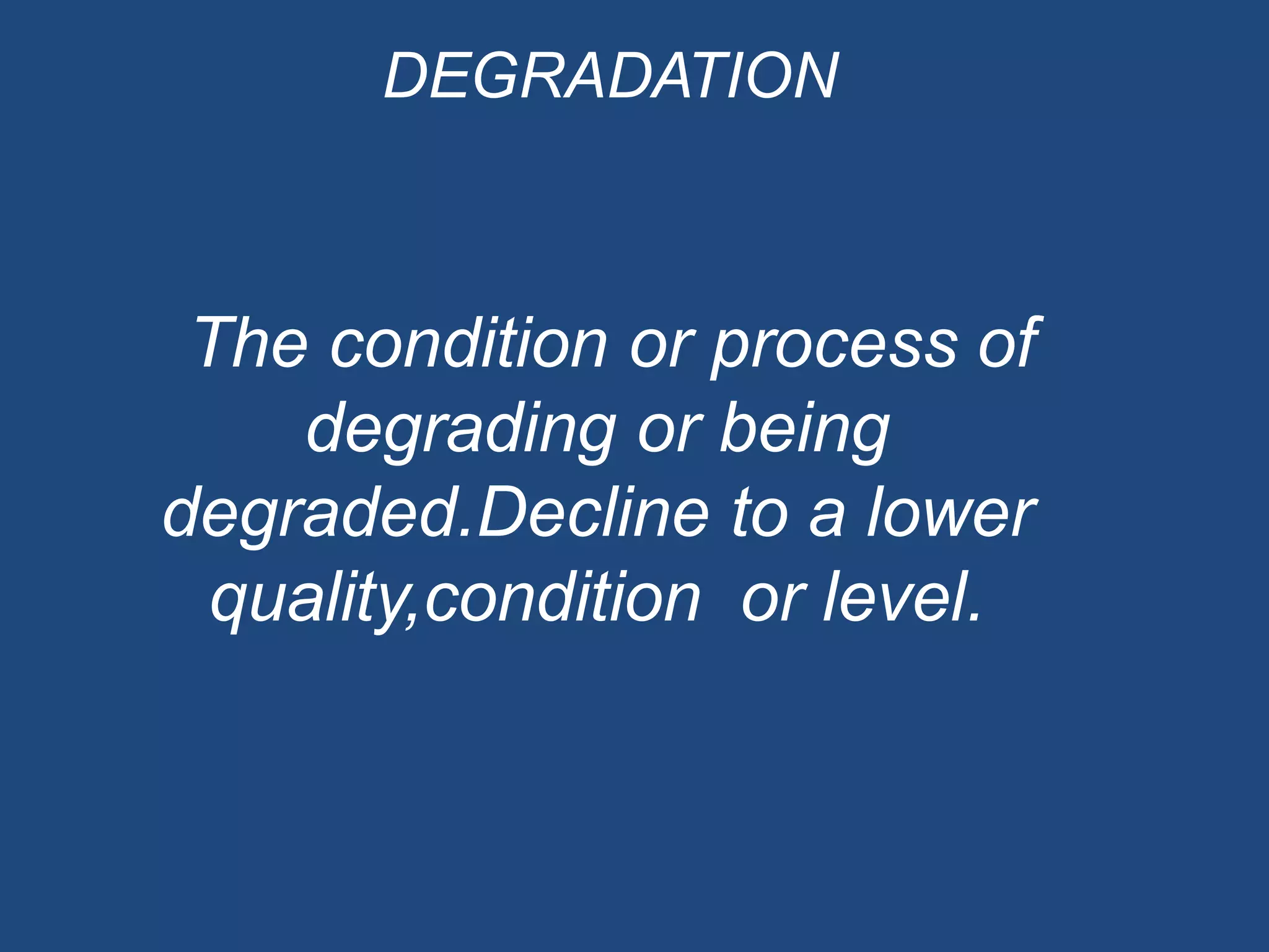 degradation.pptx