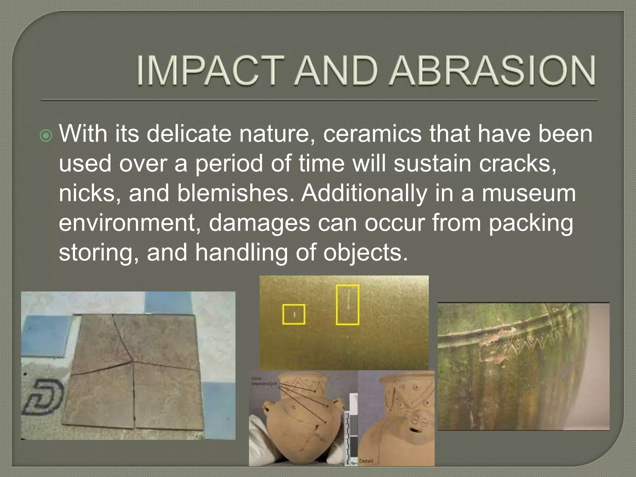 Degradation of ceramics | PPTX