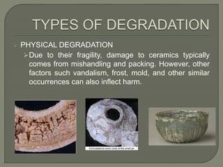 Degradation of ceramics | PPTX