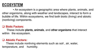 ECOLOGY PPT ON DEGRADATION OF ECOSYSTEM .pptx
