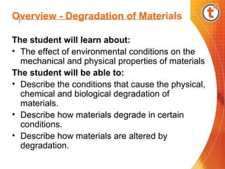 Degradation of materials | PPT