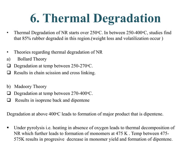 Degradation of natural rubber | PPTX