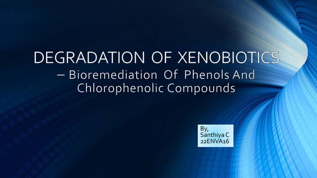 degradation of phenols and chlorophenols | PPT