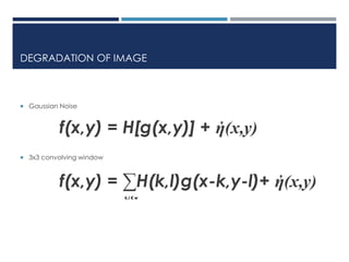 Image Degradation & Resoration | PPTX