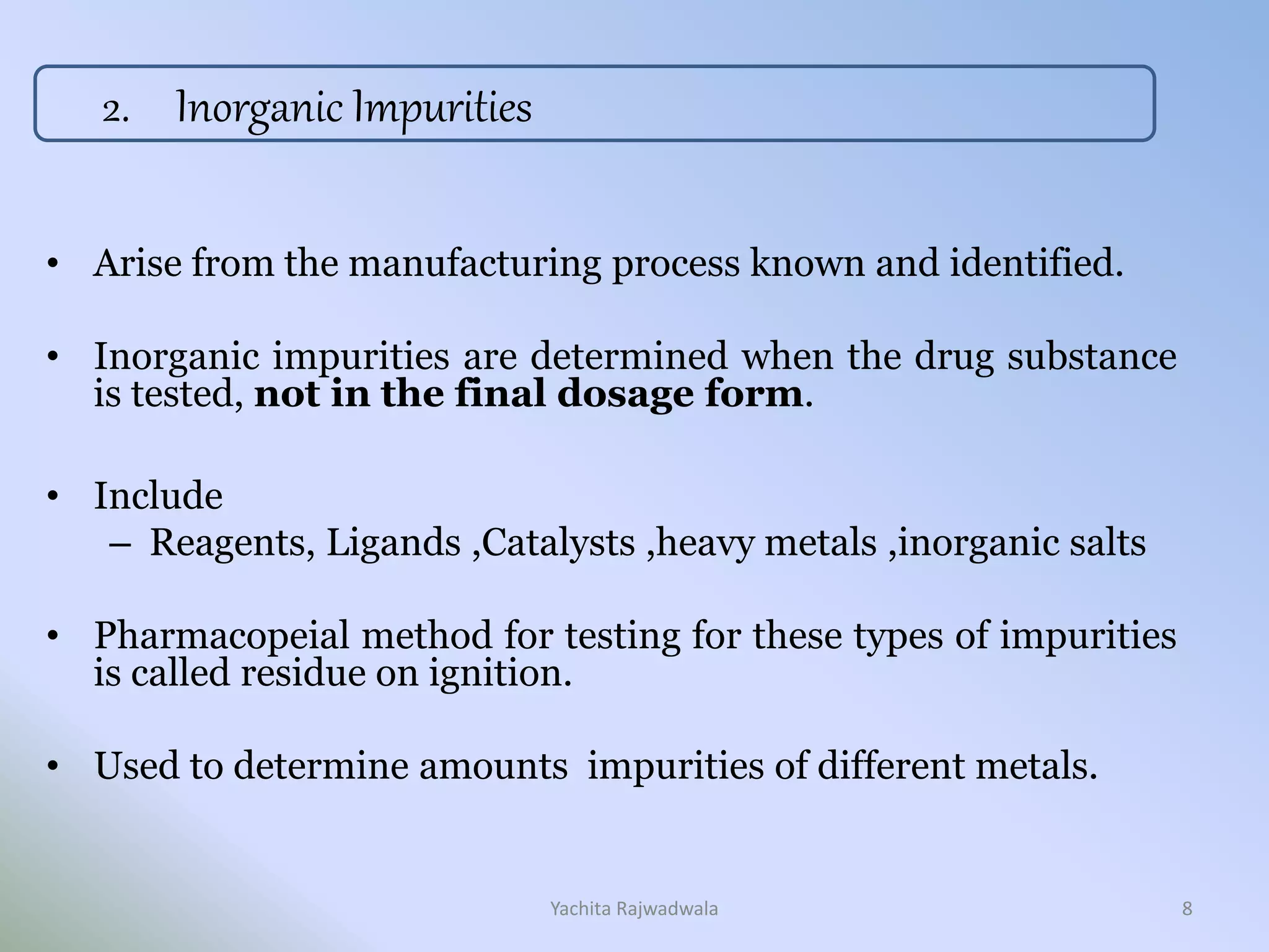 Degradation study and analysis of impurities | PPTX