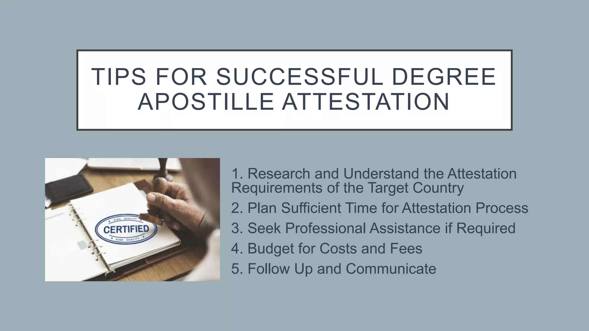 DEGREE APOSTILLE ATTESTATION.pptx