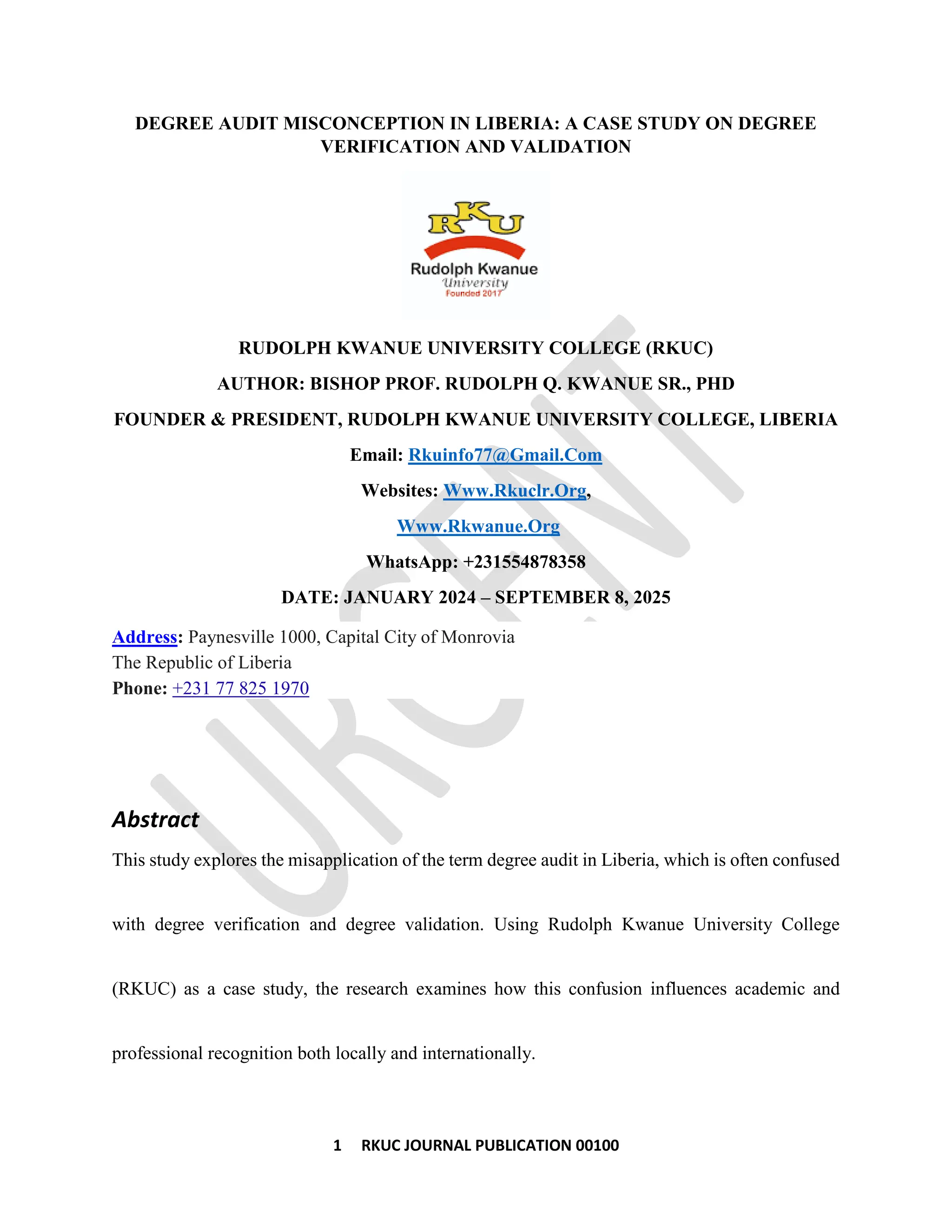 DEGREE AUDIT MISCONCEPTION IN LIBERIA: A CASE STUDY ON DEGREE VERIFICATION AND VALIDATION | PDF