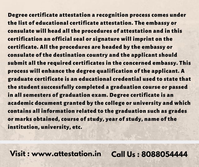 Degree certificate attestation | PPT