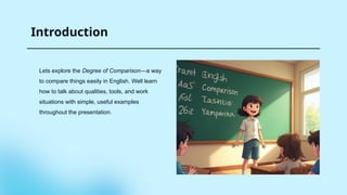 Introduction toDegree of Comparison Basics | PPTX