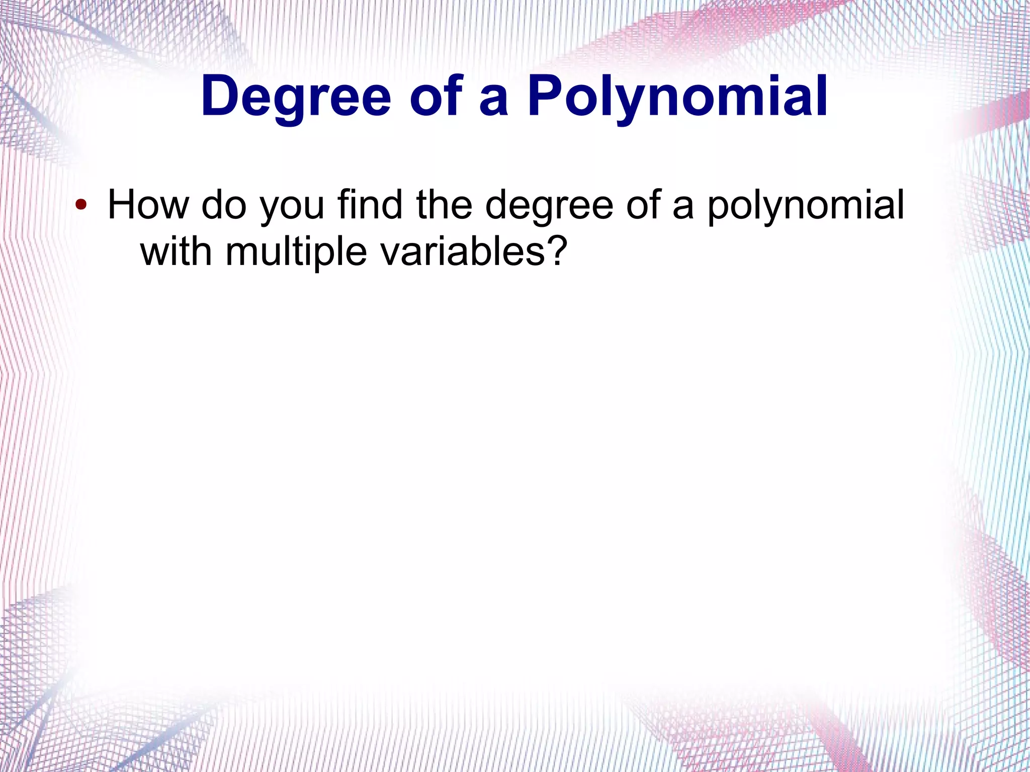 Degree of poly | PPT