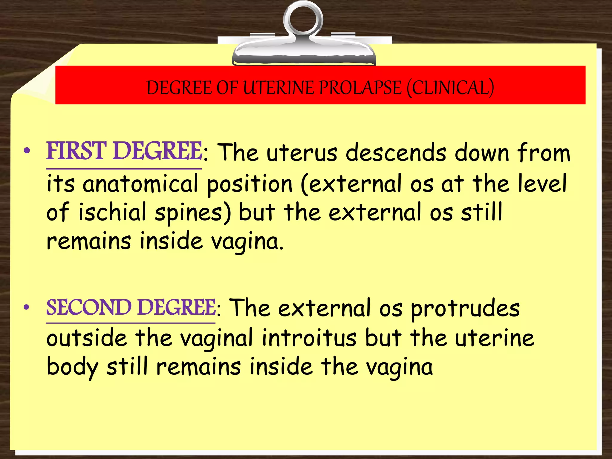 uterine prolapse (clinical) | PPTX | Reproductive Health | Diseases and ...