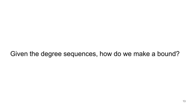 Degree Sequence Bounds - ICDT 2023 - Final.pptx