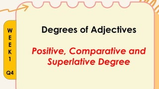 Degrees of Adjectives for free download only | PPTX