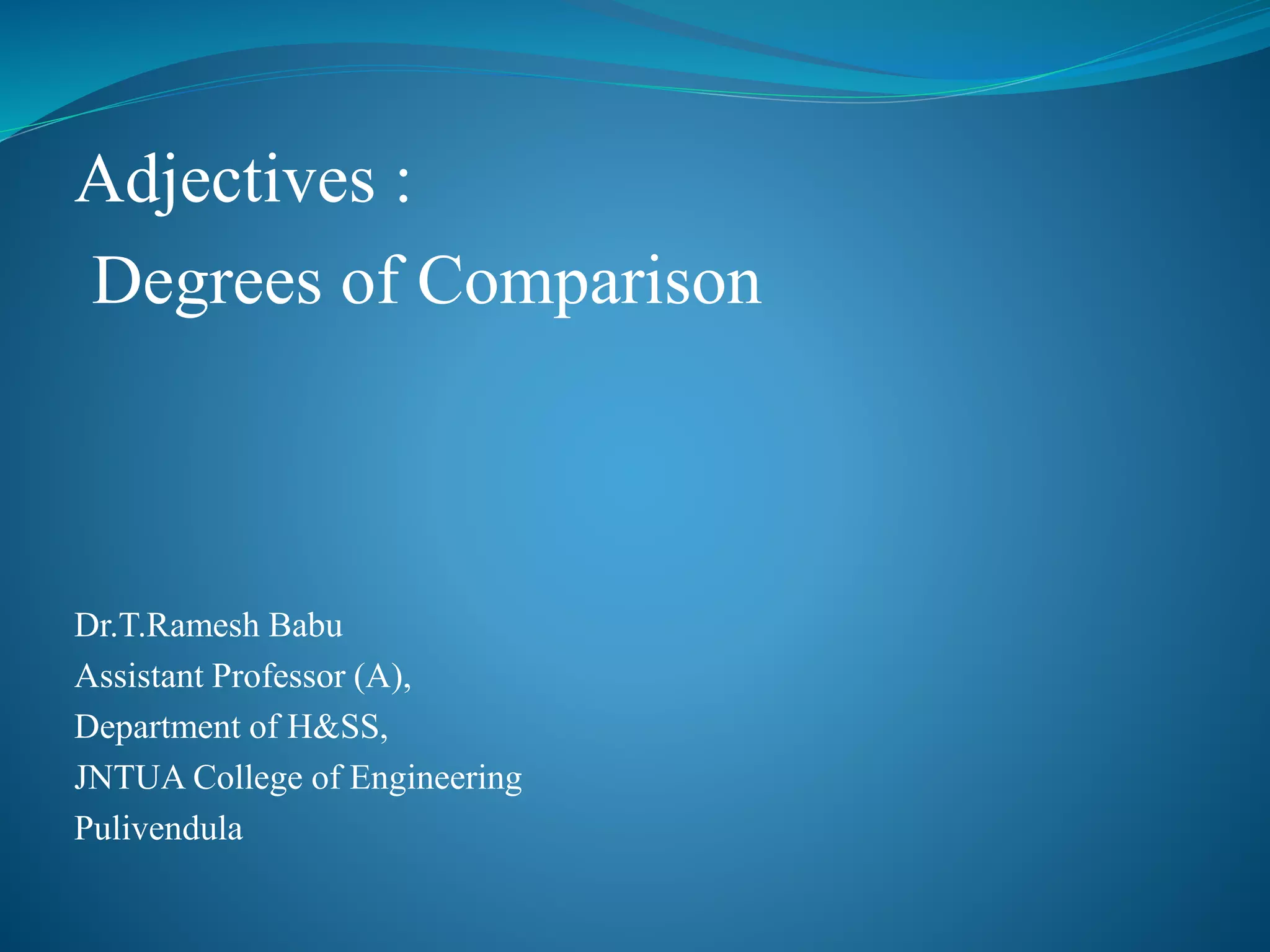 Degrees of comparision | PPTX