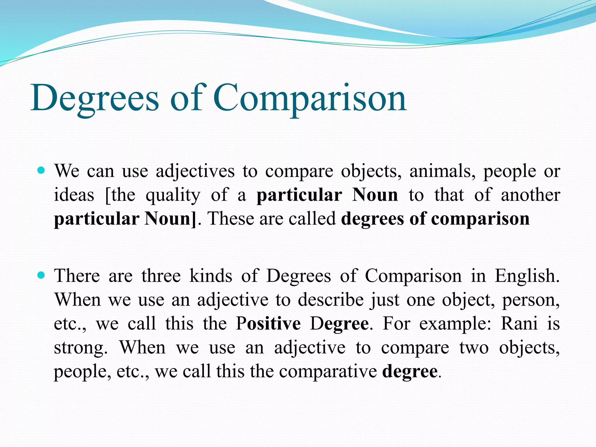 Degrees of comparision | PPTX