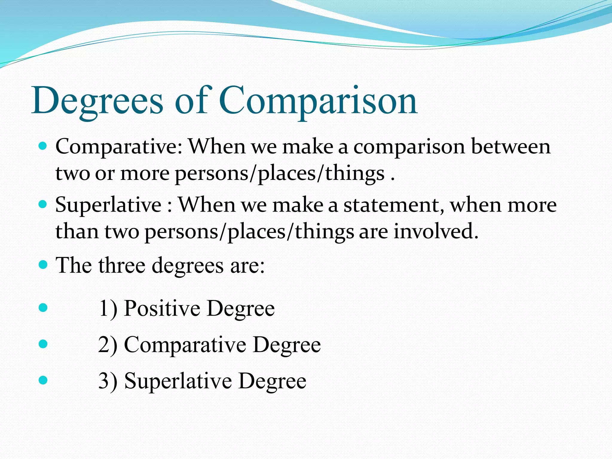 Degrees of comparision | PPTX