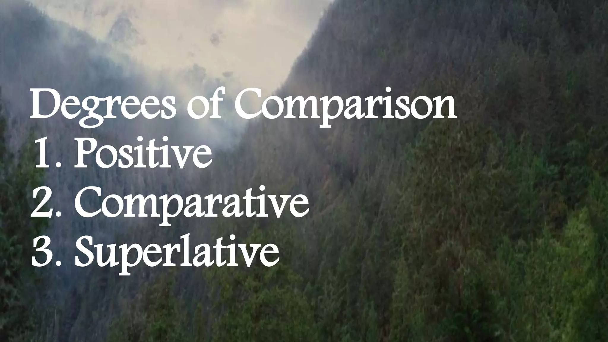 Degrees of comparison | PPTX