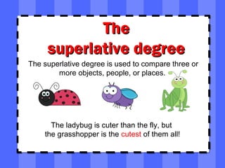 Degrees of comparison | PPT