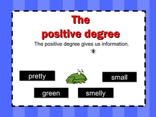Degrees of comparison | PPT