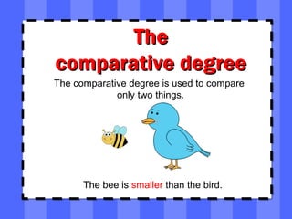 Degrees of comparison | PPT