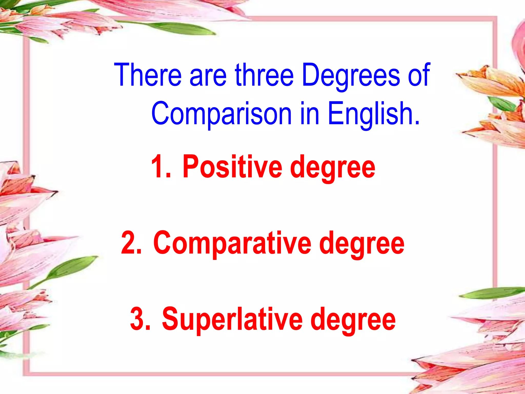 Degrees of comparison | PPTX