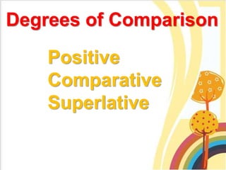 degrees of comparison.ppt