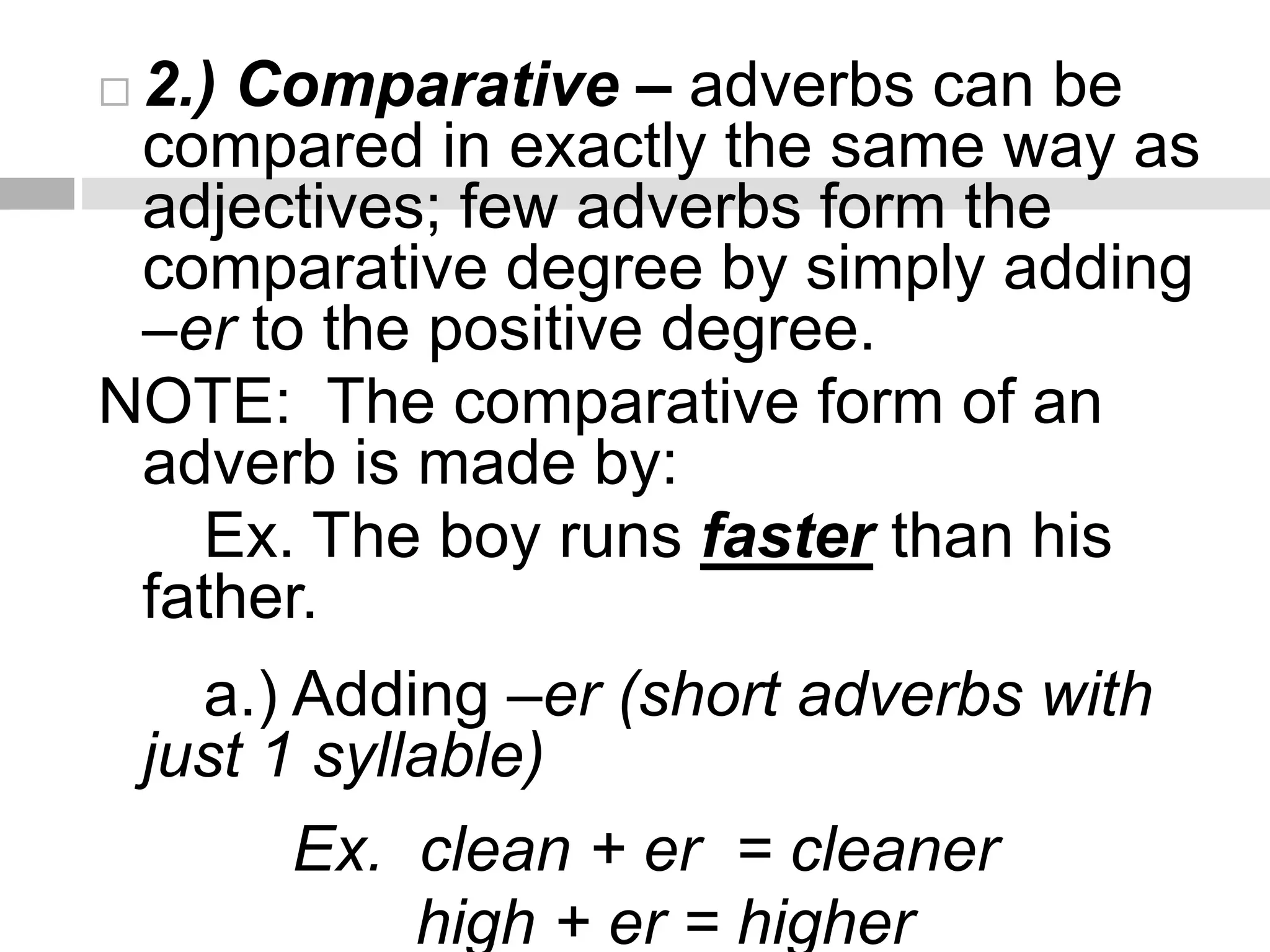 Degrees of comparison of adverbs | PPTX