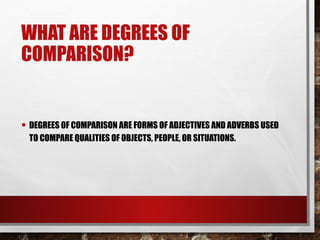 Degrees_of_Comparison_Presentiation.pptx
