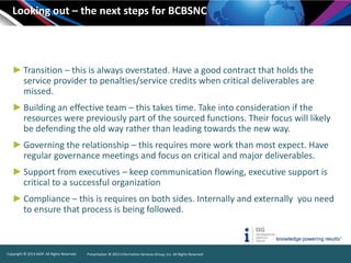 All the Change in the World: BCBSNC outsources IT infrastructure and ...