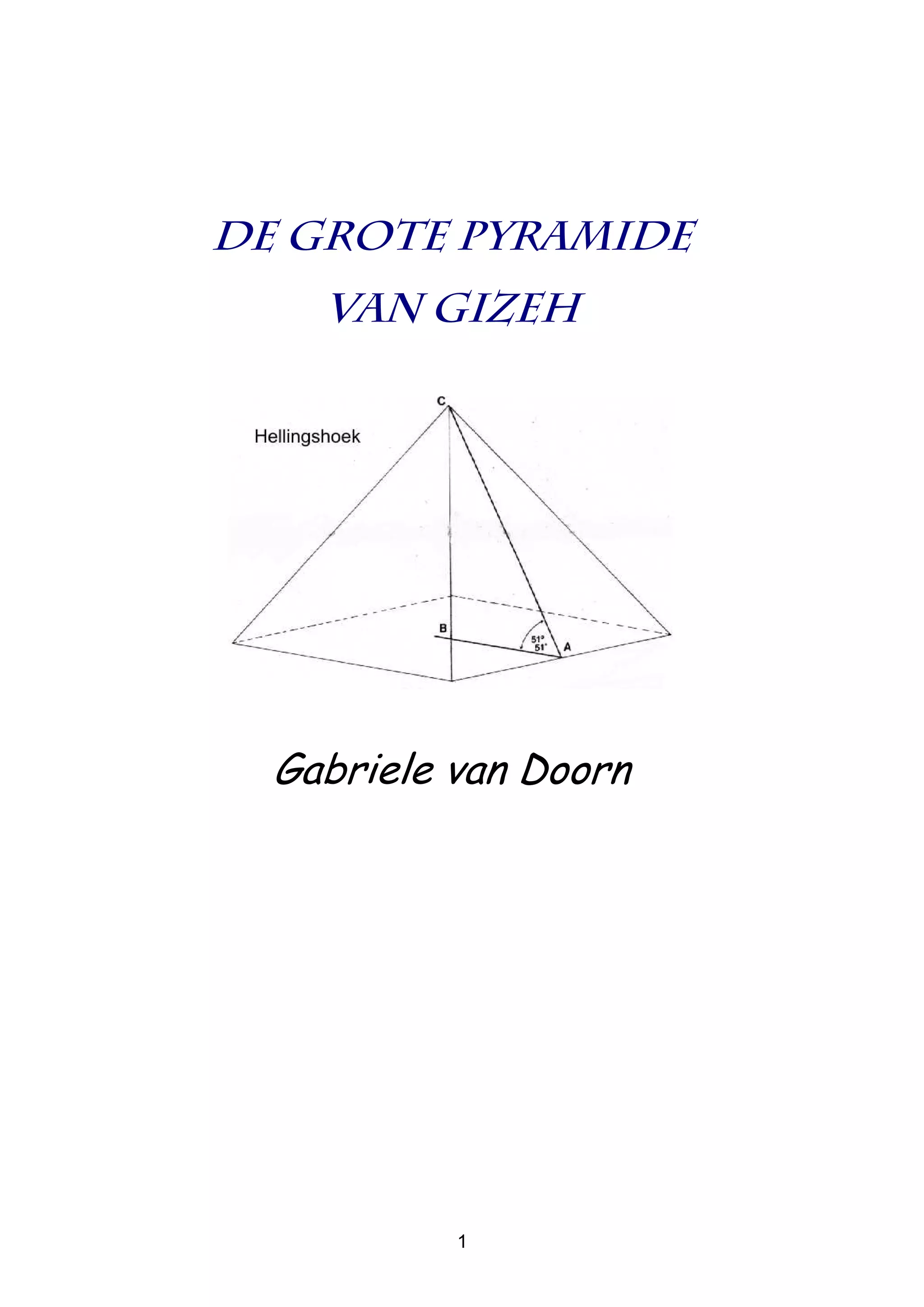 De Grote Piramide Van Gizeh | PDF