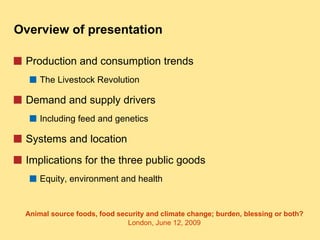 Trends in Livestock Production and Consumption - Cees de Haan, World ...