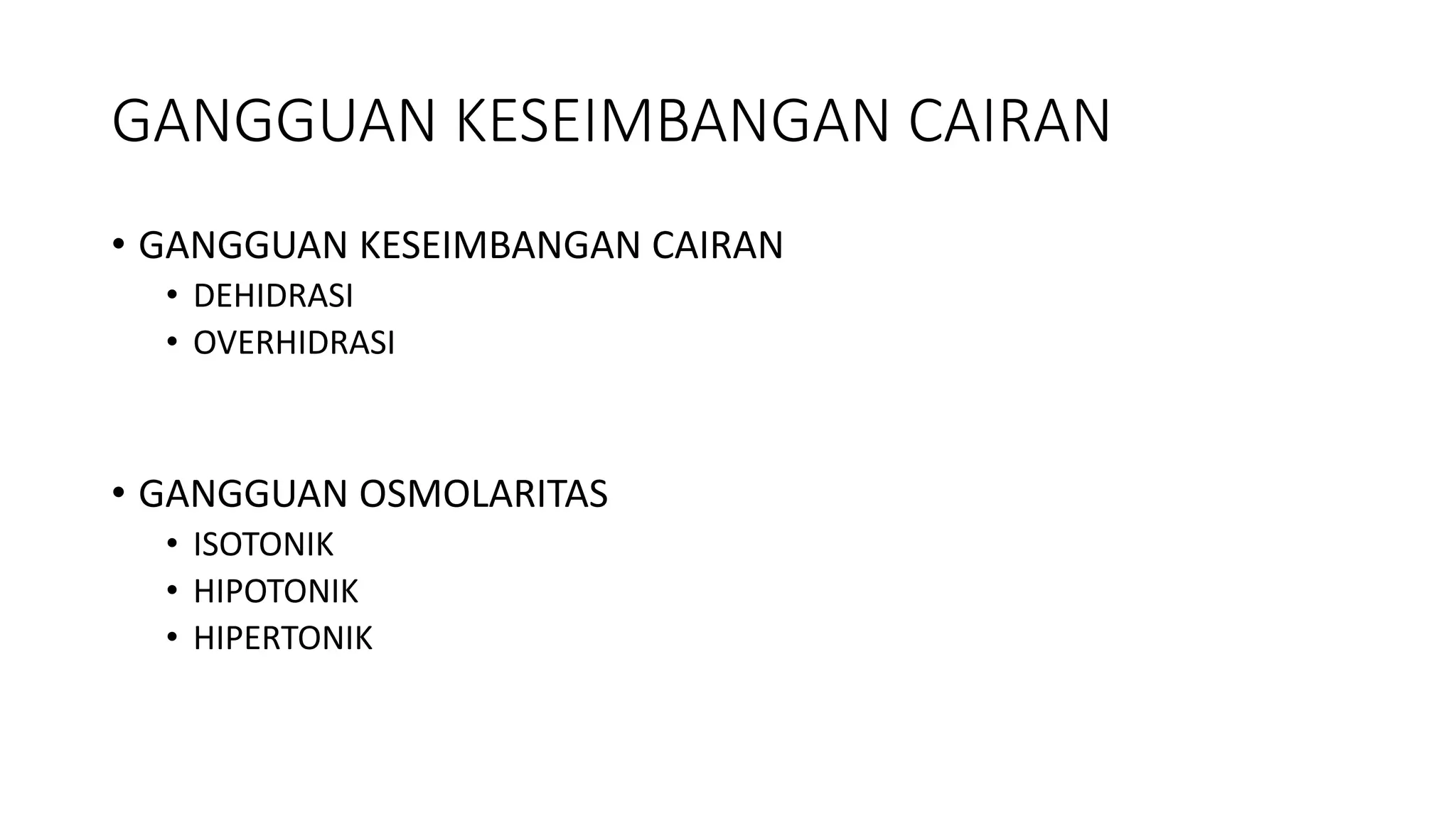 dehidrasi, definisi, jenis dan tatalaksana | PPTX