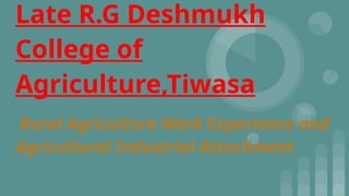 Rawe program agriculture based on which it resolved | PPT